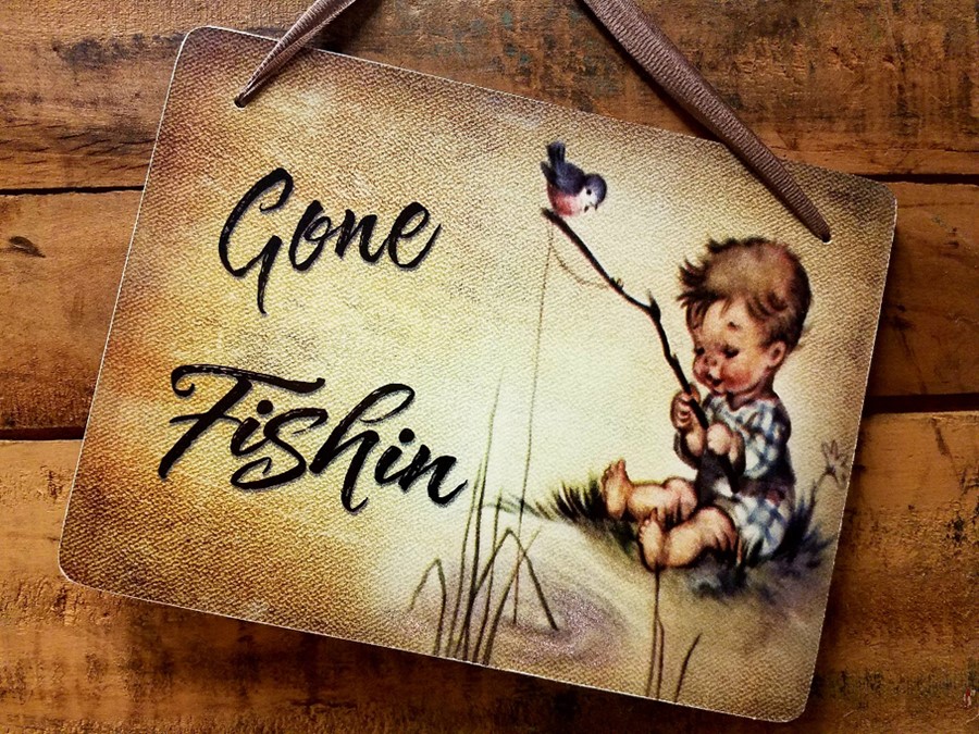 Gone Fishing Signs